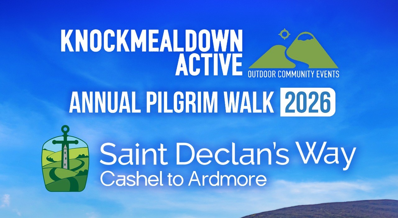 Dates Announced for Knockmealdown Active Annual Pilgrim Walk 2026 along ...